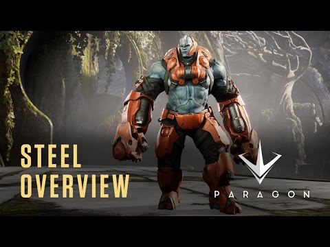 Paragon - Hero Overview - Steel