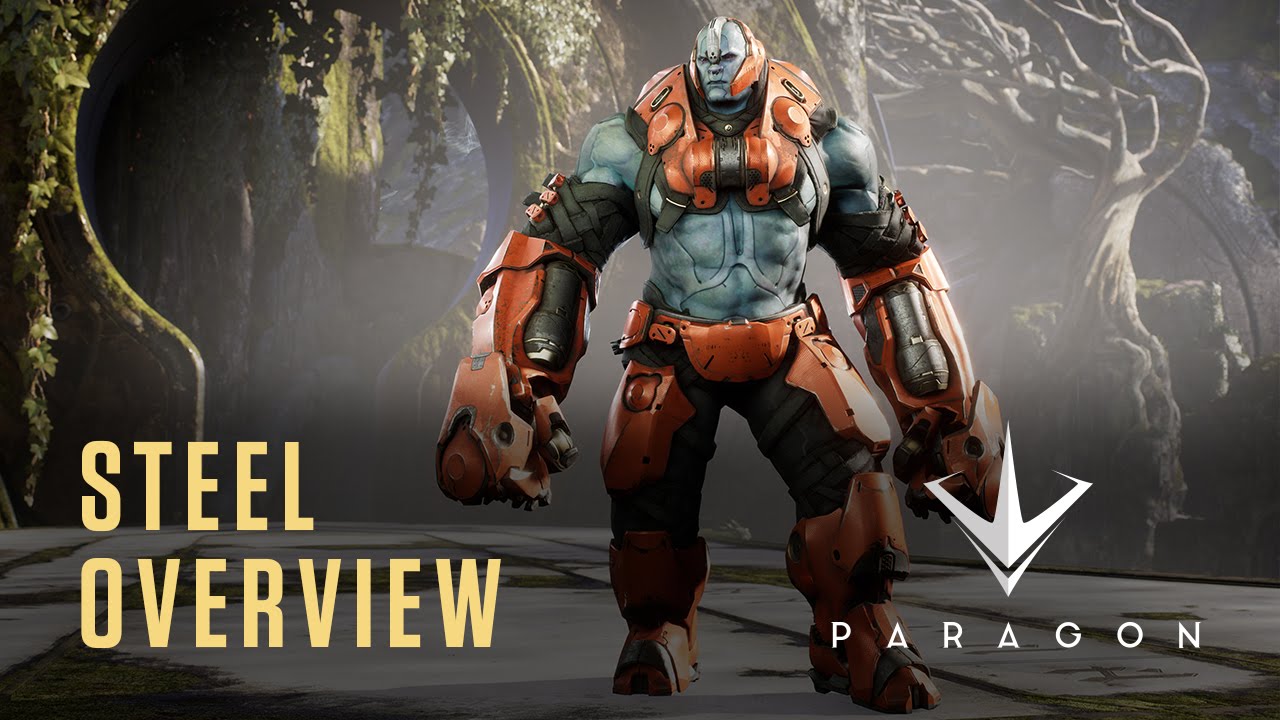 Paragon - Hero Overview - Steel