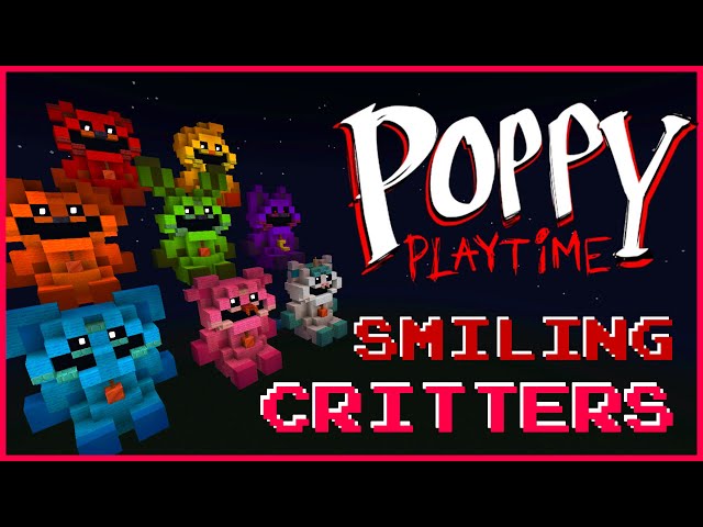 Poppy Playtime Chapter 3 | All 8 SMILING CRITTERS Minecraft Map