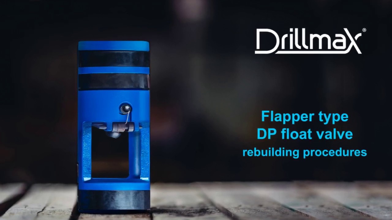 Drillmax drill pipe float valve flapper type rebuilding procedures