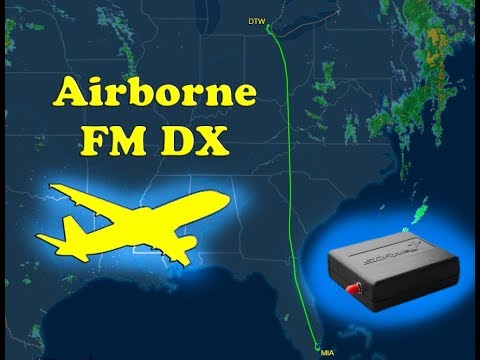 Chasing airborne FM broadcast radio DX