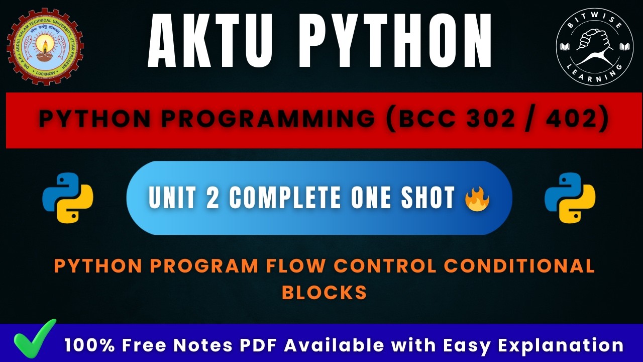 Python Programming Unit 2 One Shot | BCC 302 / 402 | Complete One Shot 2026 | AKTU