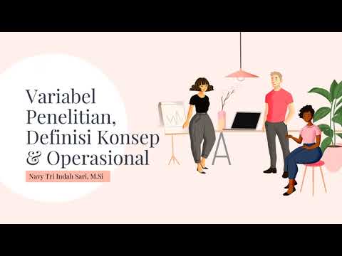 Variabel Penelitian, Definisi Konsep dan Definisi Operasional