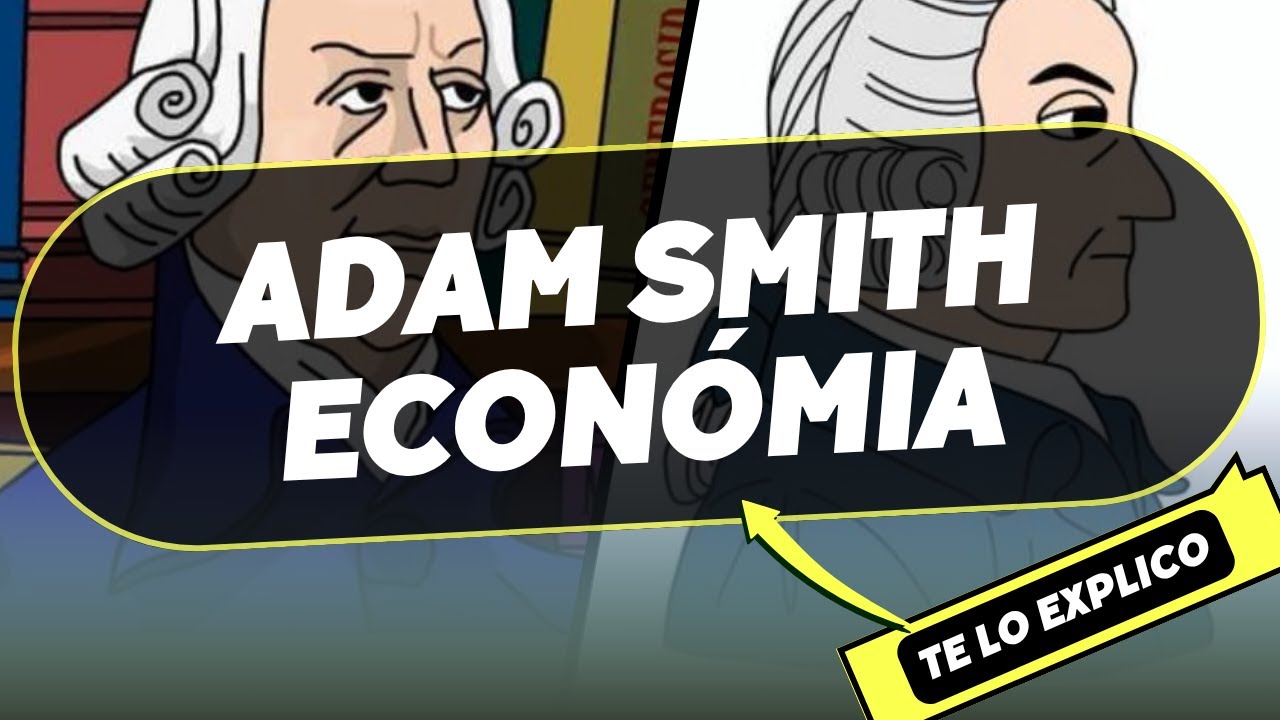 ¿En qué creía Adam Smith? – Search Ping