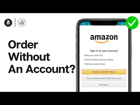 How to Order from Amazon Without an Account 2025 (Possible?)