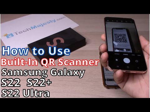 How to Scan QR Codes With Built-In QR Scanner: Samsung Galaxy S22 / S22+ (Plus) / S22 Ultra