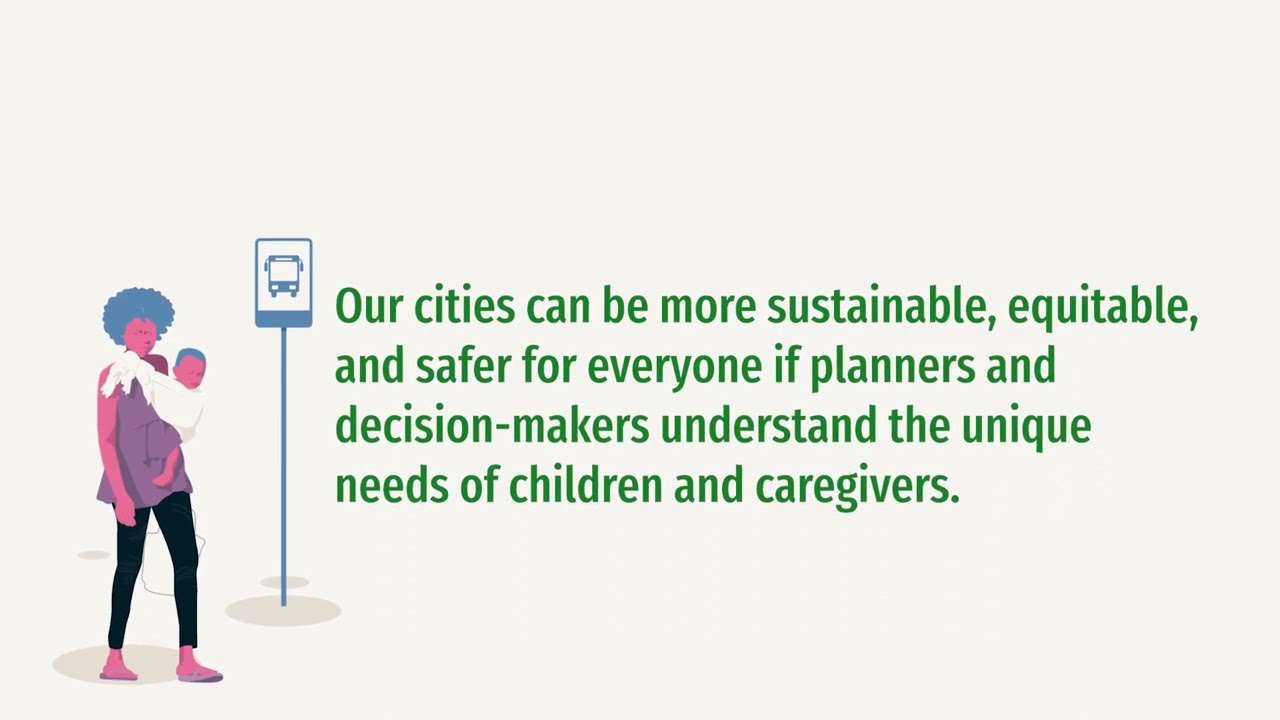 Children's Perspectives on Mobility and Access in Cities