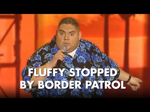 Fluffy Stopped By Border Patrol | Gabriel Iglesias