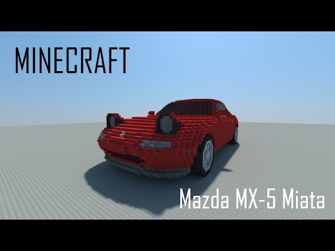 Mazda MX-5 Miata Minecraft Project