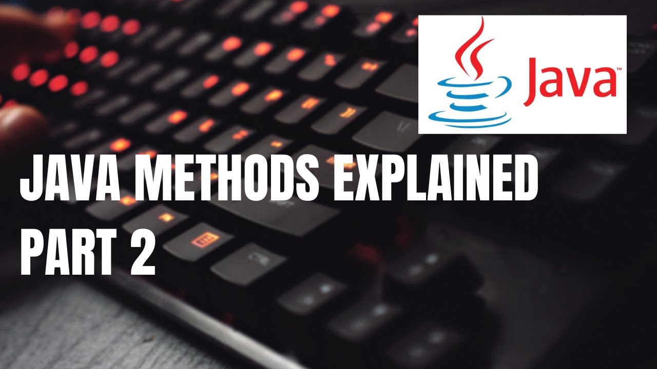 Learn how to define User-Defined Java Methods | Java Method Explained | What is method in Java?