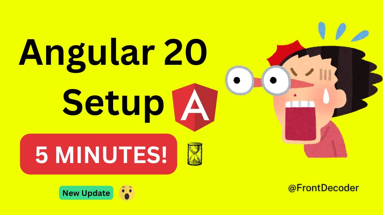 Angular 20 Setup in 5 MINUTES! (The FASTEST New CLI Guide)