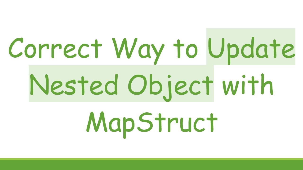 Correct Way to Update Nested Object with MapStruct