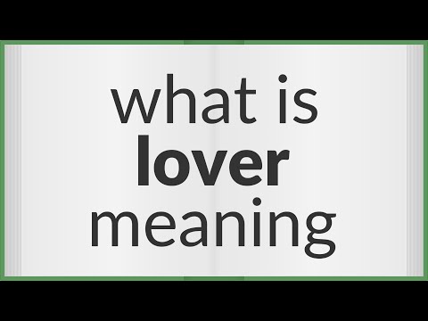 Lover | meaning of Lover