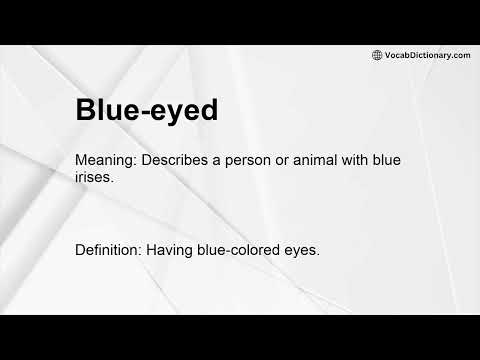 Blue-eyed Meaning