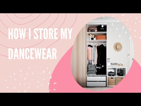 How I Store My Dancewear