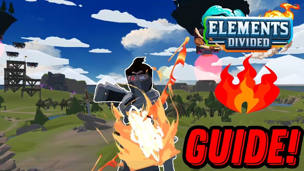 New Player Guide To Fire! | ElementsDivided