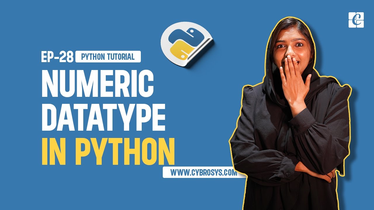 What is a Numeric Data Type in Python | EP-28 Numeric Data Types in Python | Python Data Types
