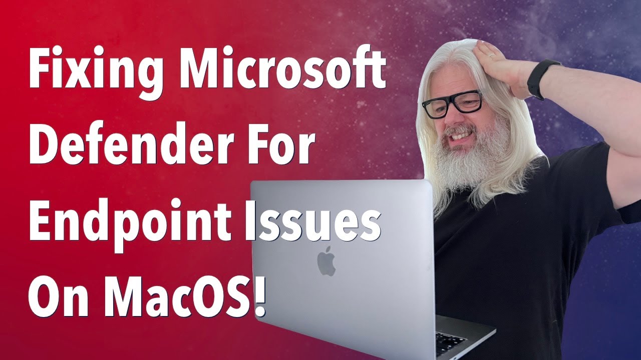 Fixing Microsoft Defender Issues on MacOS: Expert Guide