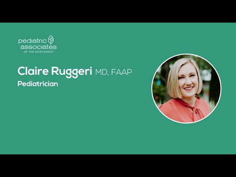 Dr. Claire Ruggeri, MD, FAAP - Pediatric Associates of the Northwest