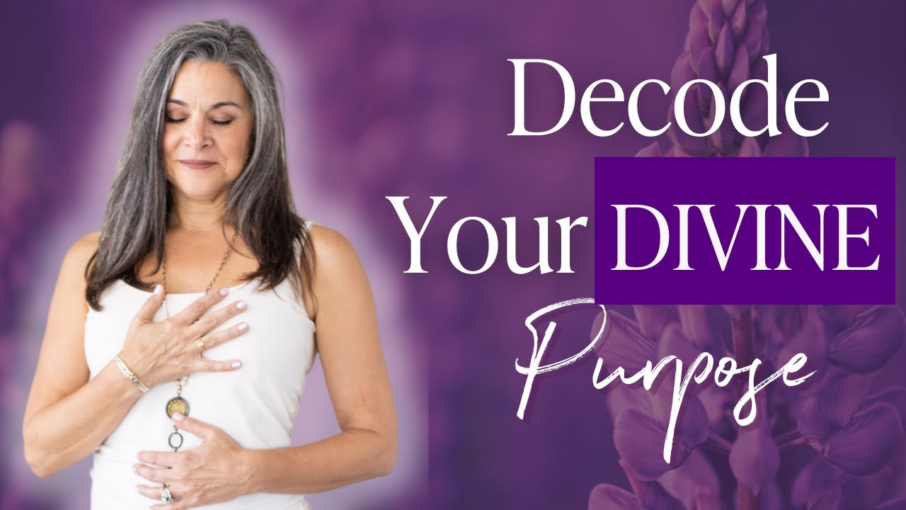 Decode Your Divine Purpose - Donna Bond