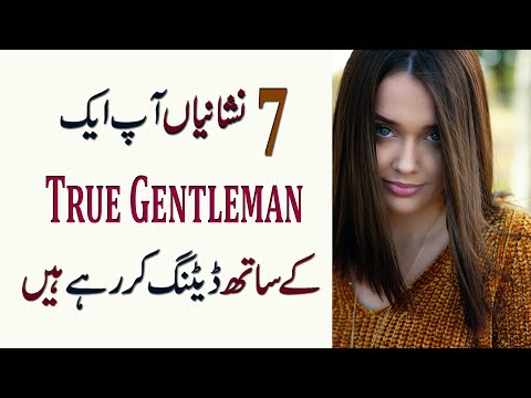 7 Signs You're Dating a True Gentleman in Urdu & Hindi