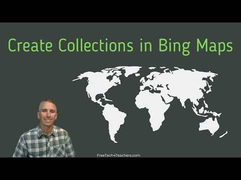 How to Create and Share Collections in Bing Maps