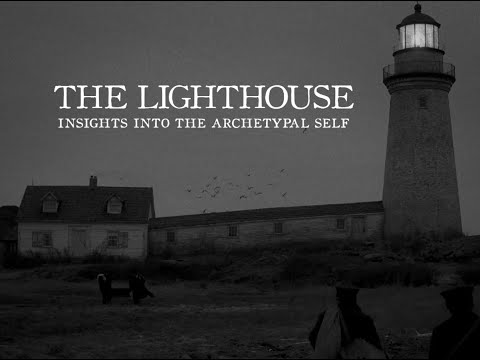 The Lighthouse - Insights into the Archetypal Self