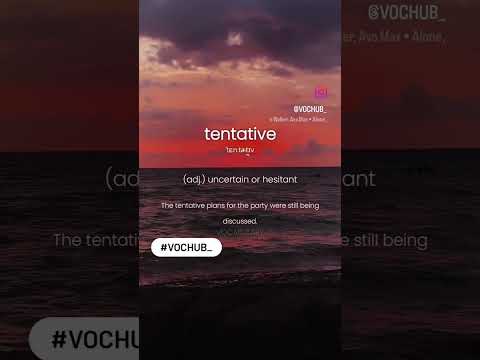 Tentative Word Meaning & Usage #tentative#vochub_#vocabulary#dictionary#vocab#vochub@vochub#english