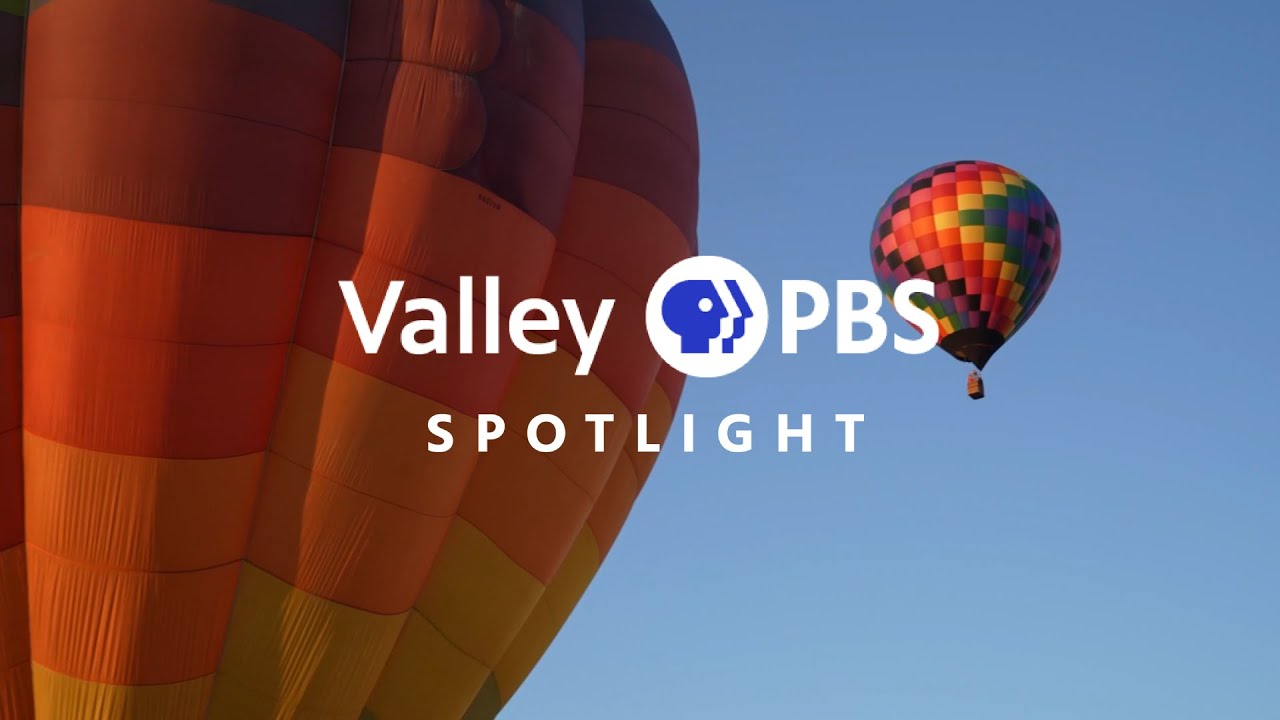 Valley PBS Spotlight - Valley PBS