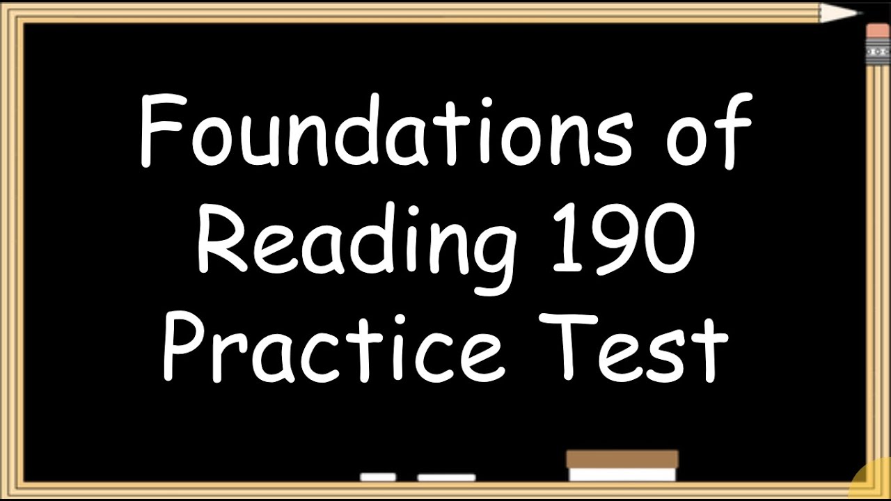 Foundations of Reading 190 Free Practice Test