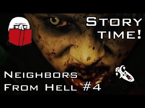 Storytime #42 - Neighbors from Hell #4 (The Couple)