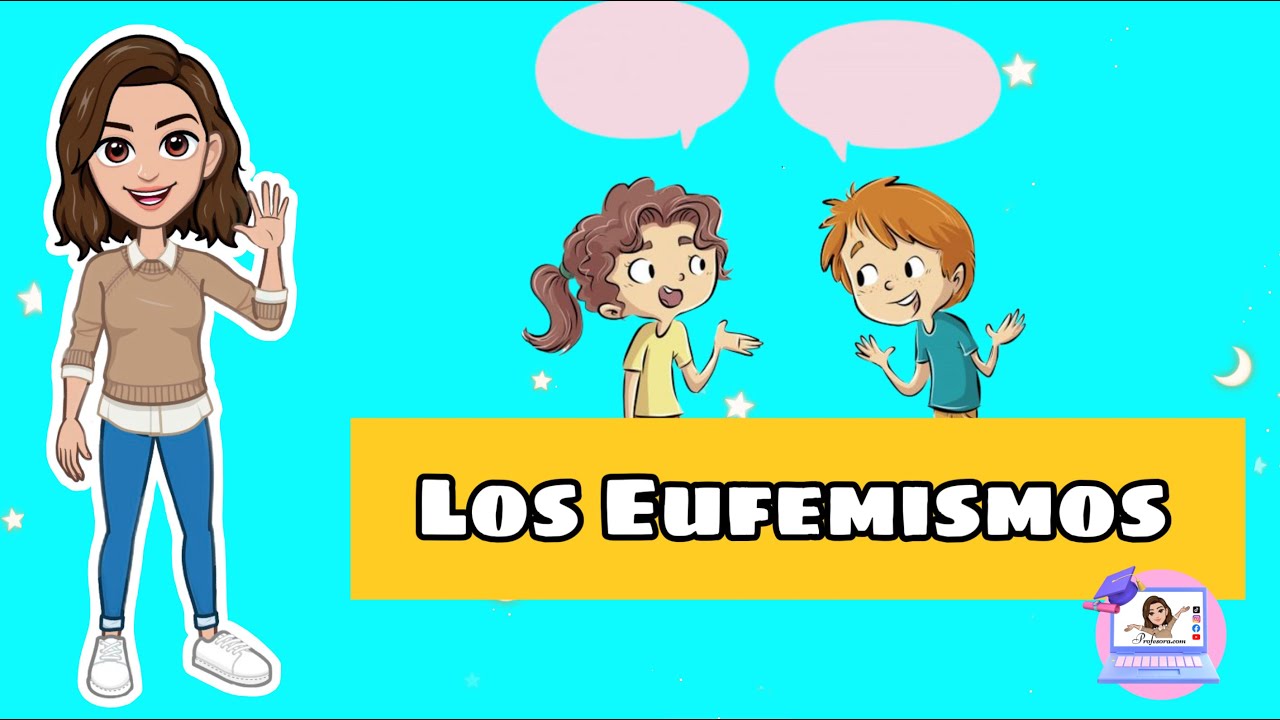 ✅​ Los Eufemismos | Función, Características, Tipos y Ejemplos.