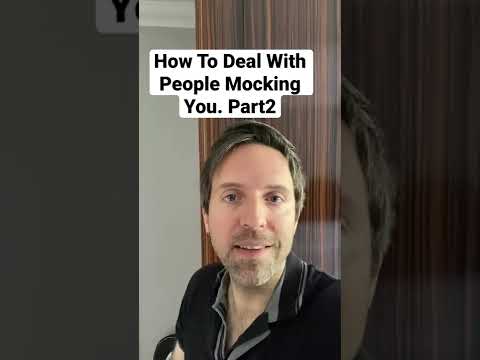 How To Deal With People Mocking You. Part 2. #mocking #mocked #people #psychology #relationships