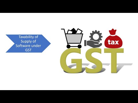 Taxability of Supply of Software under GST - CA Parind Mehta