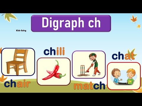 CH Digraph Sound | Learn to read CH Sound |ch words | Phonic ch|Learn to Read Digraph ch -Kids Entry