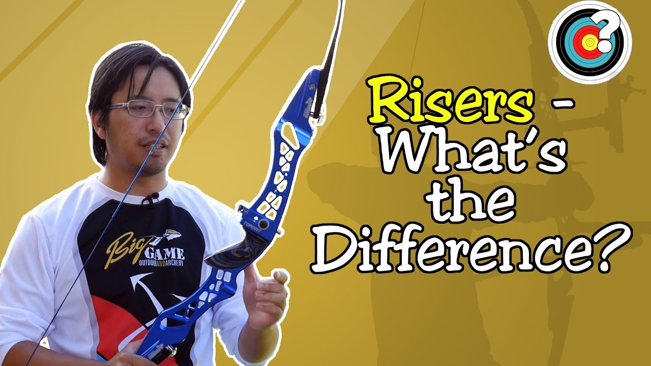 Archery | Recurve Risers - What's the Difference?