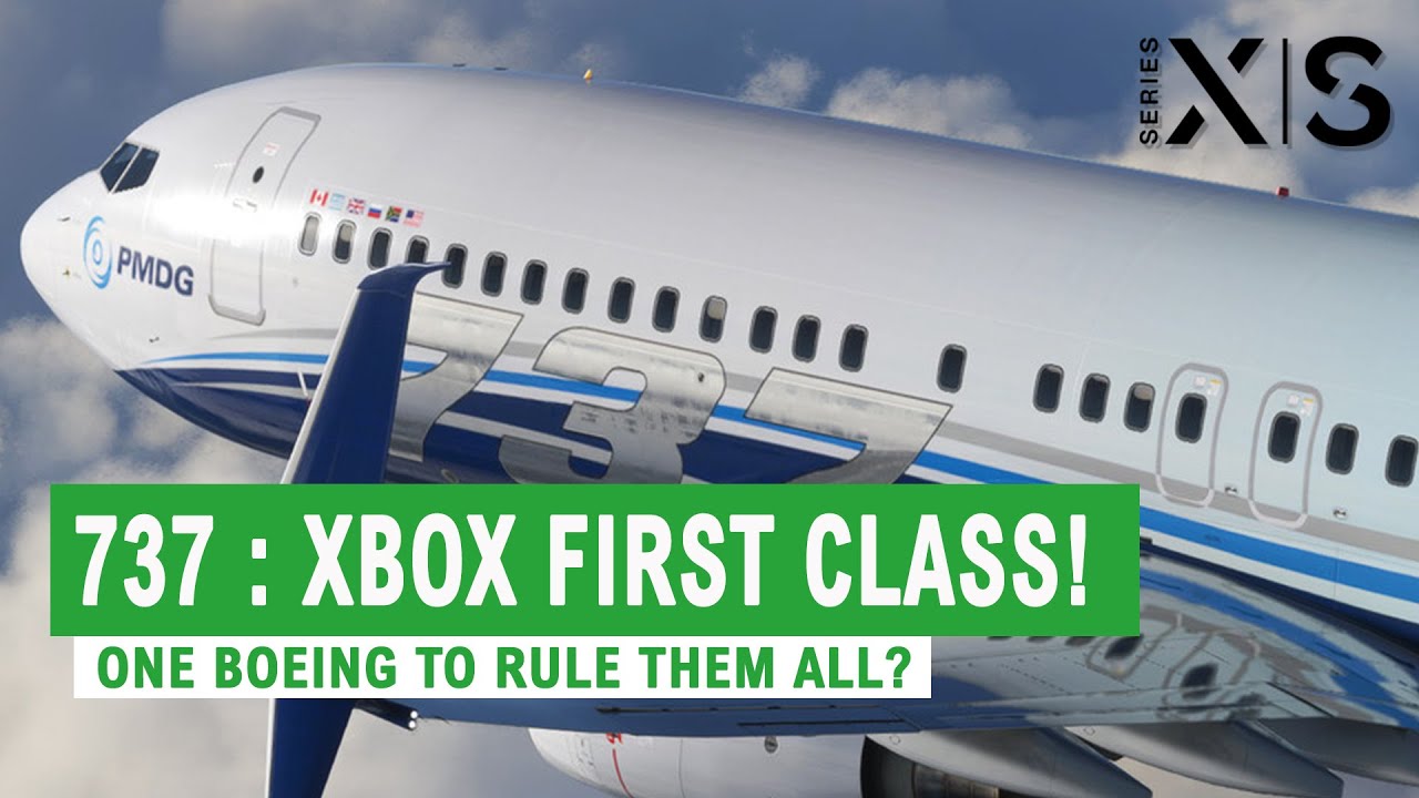 PMDG 737 Discussion (Xbox Series S|X version) - Page 4 - Aircraft ...