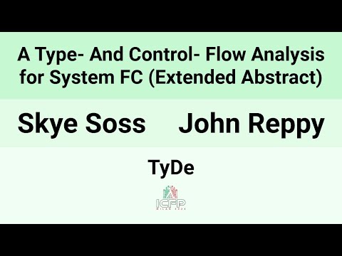 [TyDe24] A Type- And Control- Flow Analysis for System FC (Extended Abstract)
