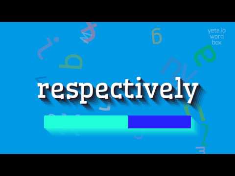 How to say "respectively"! (High Quality Voices)