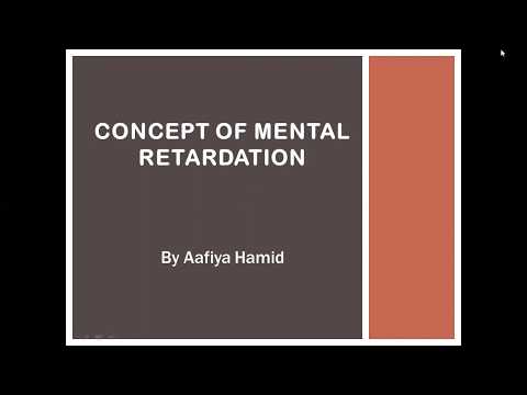 Concept of Mental Retardation by Aafiya Hamid
