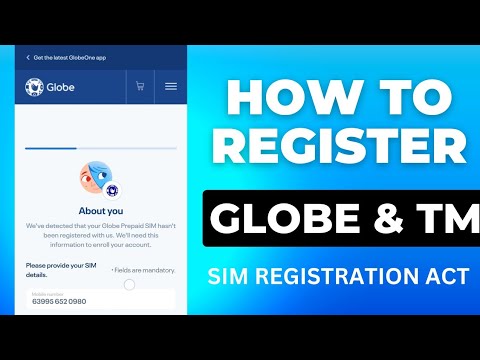 HOW TO REGISTER GLOBE AND TM - SIM REGISTRATION