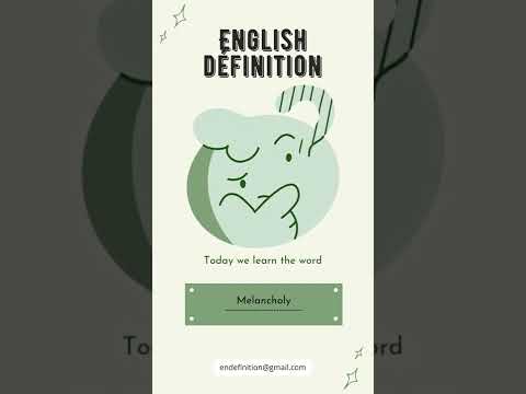 Today we learn the word melancholy