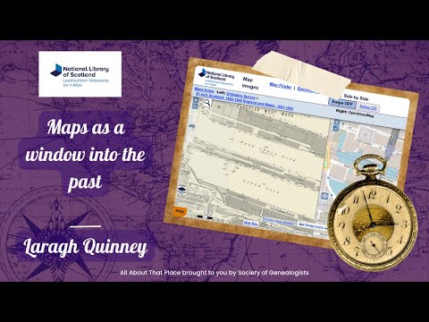 Maps as a window into the past - how to compare historic maps with modern mapping - Laragh Quinney
