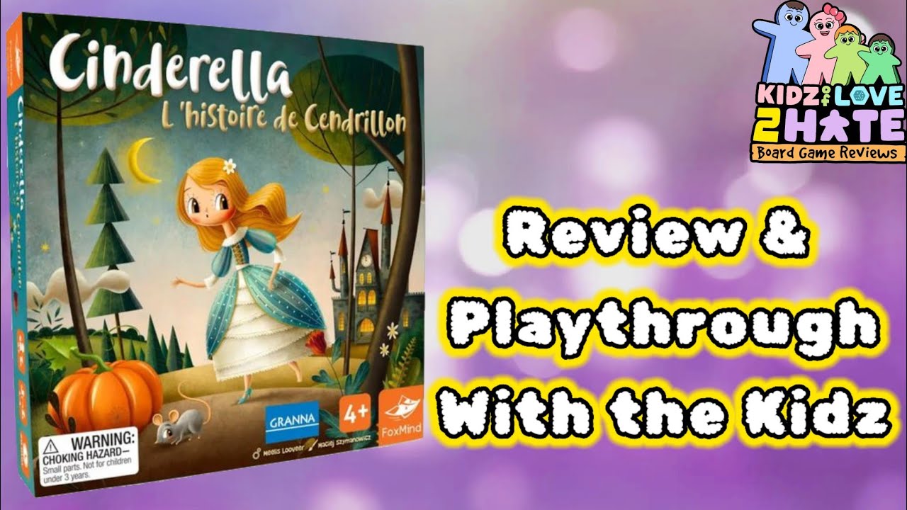 Cinderella - Kidz of Love 2 Hate #boardgames Review & Playthrough | @FoxMindGames
