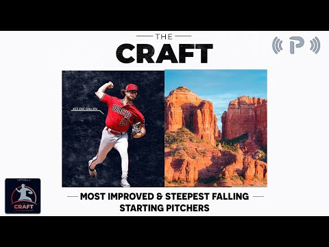 The BIGGEST Risers and Steepest Falling Starting Pitchers I The Craft EP 55