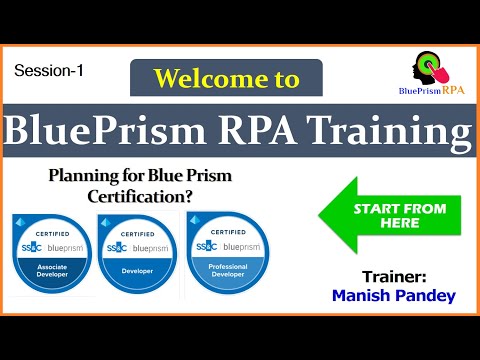 Welcome to Blue Prism Certification Exam Training | Session 1 | Blue Prism RPA