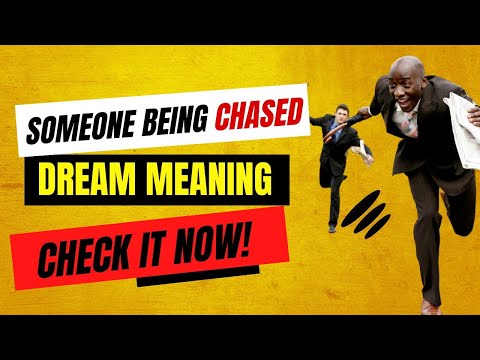 DREAM ABOUT Being Chased : Don't miss what it means!