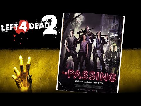 Steam Community :: Video :: The Passing | Left 4 Dead 2 | Campaign 2