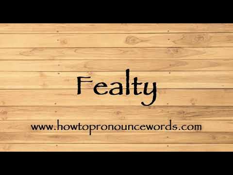 How To Pronounce Fealty ? How To say Fealty New Video