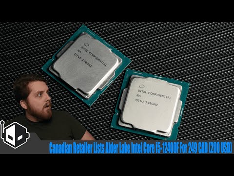 Canadian Retailer Lists Alder Lake Intel Core i5-12400F For 249 CAD, or $200 USD
